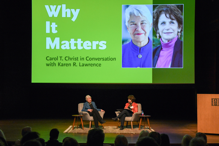 Why It Matters: Carol T. Christ in Conversation with Karen R. Lawrence ...